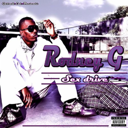Play Sex Drive by Rodney G on Amazon Music