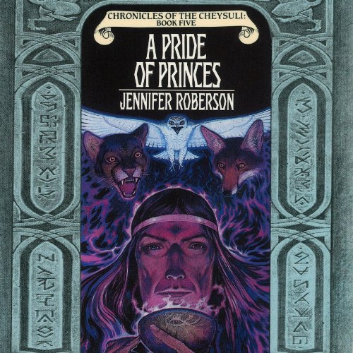 Amazon.com: A Pride of Princes: Chronicles of the Cheysuli, Book 5 ...