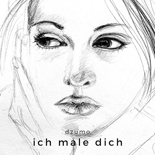 Amazon MusicでDzumoのIch male dichを再生する