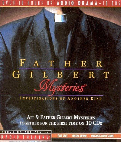 Focus On The family - Father Gilbert Mysteries - Investigations of ...