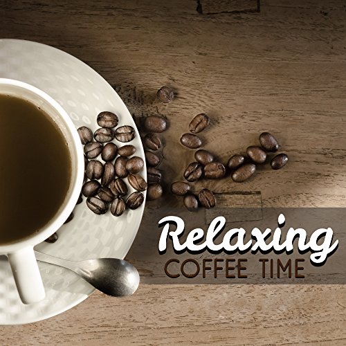 Relaxing Coffee Time – Smooth Jazz, Instrumental Music, Relaxed Jazz ...