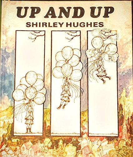 Up and Up: Hughes, Shirley: 9780688062613: Amazon.com: Books