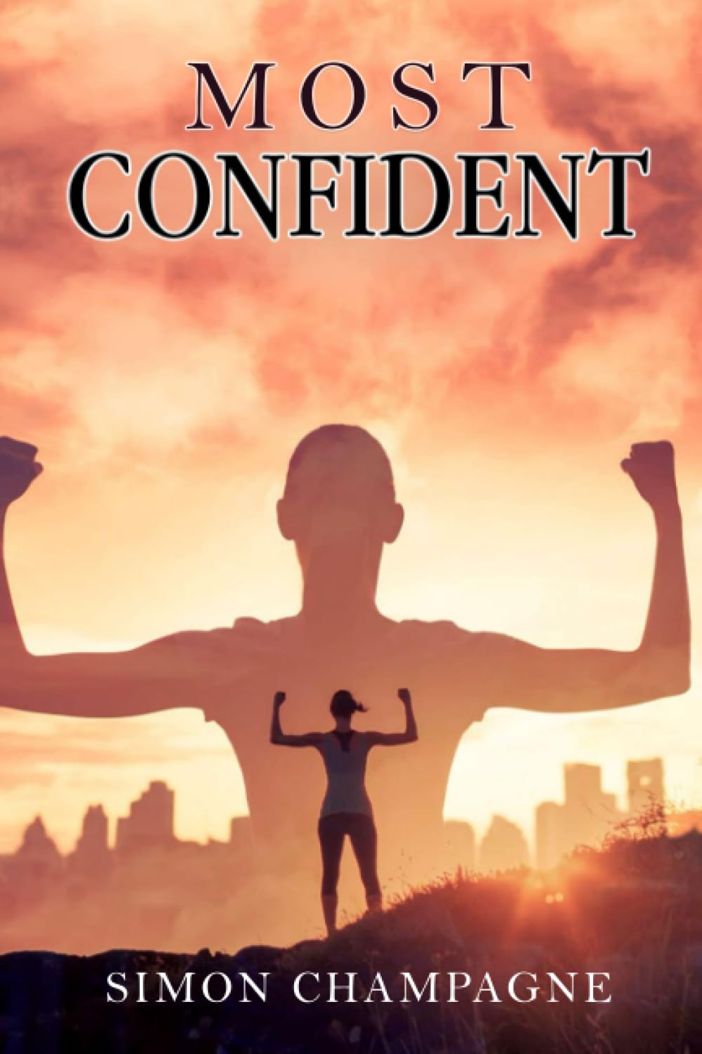 Most Confident: Champagne, Simon: 9781801287616: Amazon.com: Books