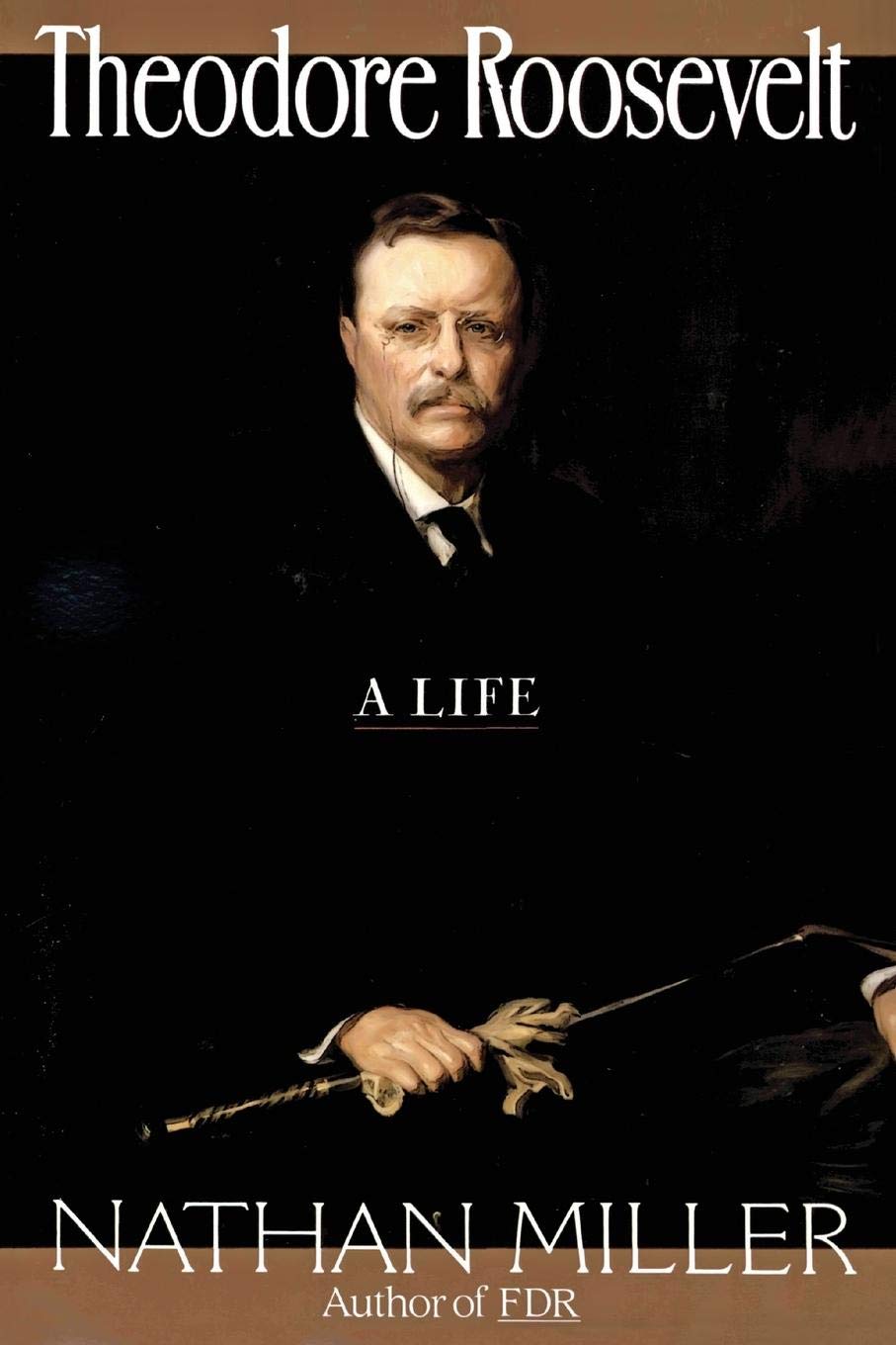 Amazon.com: Theodore Roosevelt: A Life: 9780688132200: Miller, Nathan ...