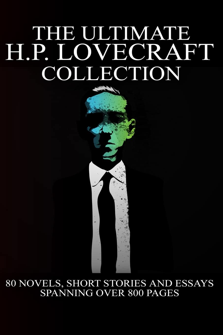 The Ultimate H. P. Lovecraft Collection: Lovecraft, H. P ...