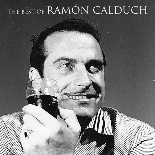 Amazon MusicでRamon CalduchのThe Best of Ramón Calduchを再生する