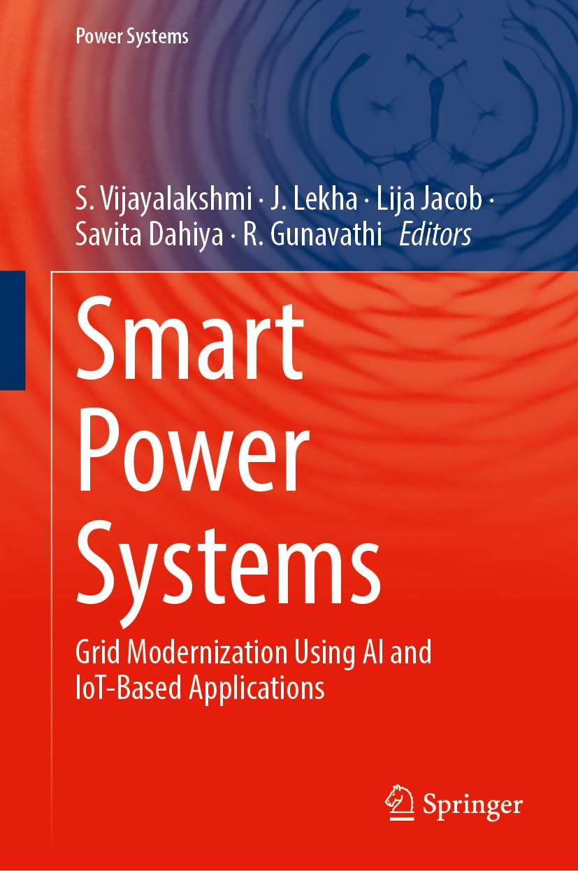 Smart Power Systems: Grid Modernization Using AI and IoT-Based ...