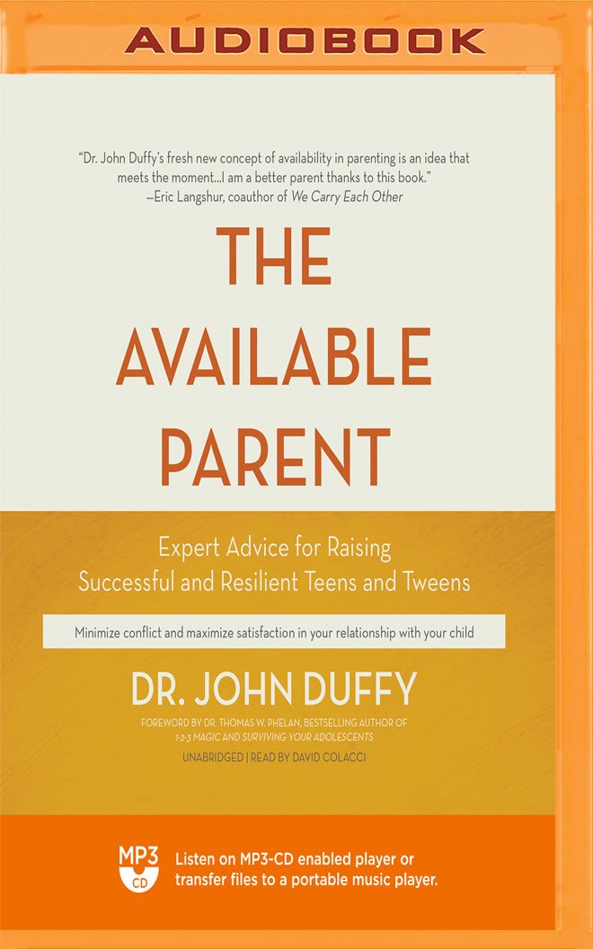 Available Parent, The: Dr. John Duffy, David Colacci: 9781721326426 ...