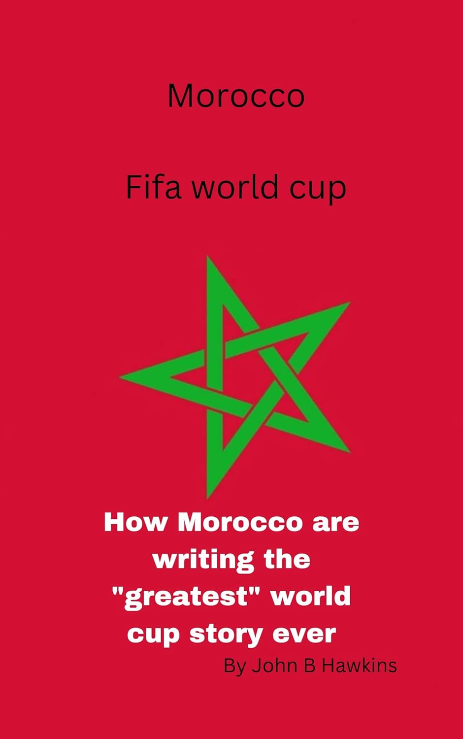 Amazon.com: Morocco, fifa world cup : How Morocco are writing the ...