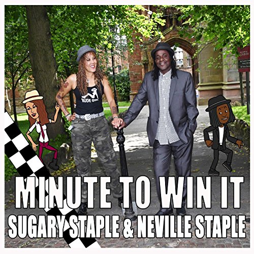 Écouter Minute to Win It par SUGARY STAPLE & NEVILLE STAPLE sur Amazon ...