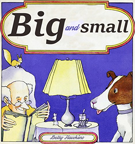 Big and small: The short bedtime story about friendship(Age 1-3 ...