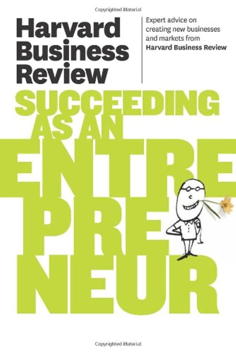 Harvard Business Review on Succeeding as an Entrepreneur (Harvard ...