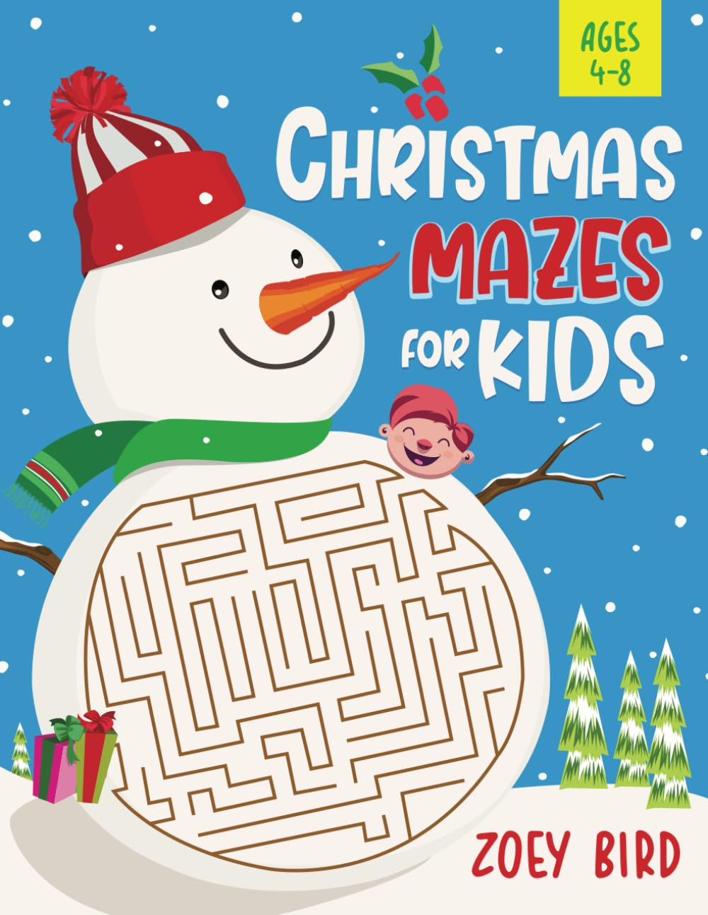 Christmas Mazes for Kids, Volume 2: Maze Activity Book for Ages 4 – 8 ...
