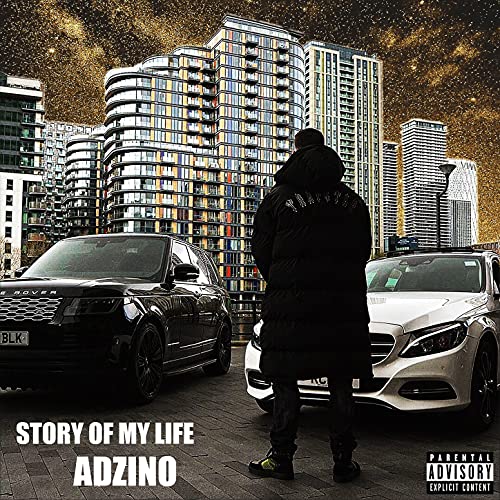 Story of My Life de Adzino en Amazon Music Unlimited
