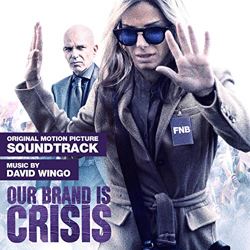 Amazon.com: Our Brand Is Crisis (Original Motion Picture Soundtrack ...