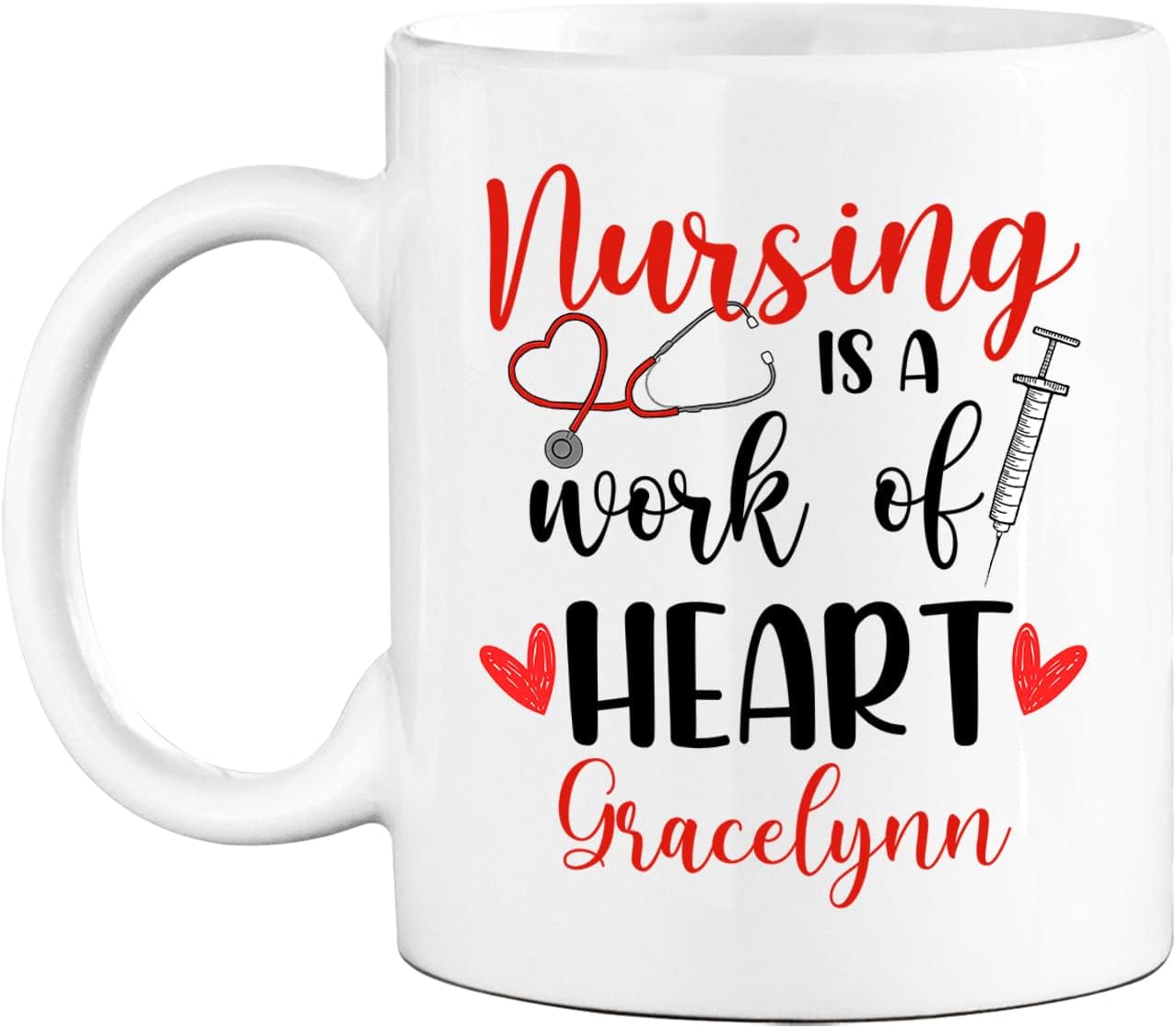 Amazon.com: Nursing Is A Work Of Heart White Coffee Mug, Personalized ...