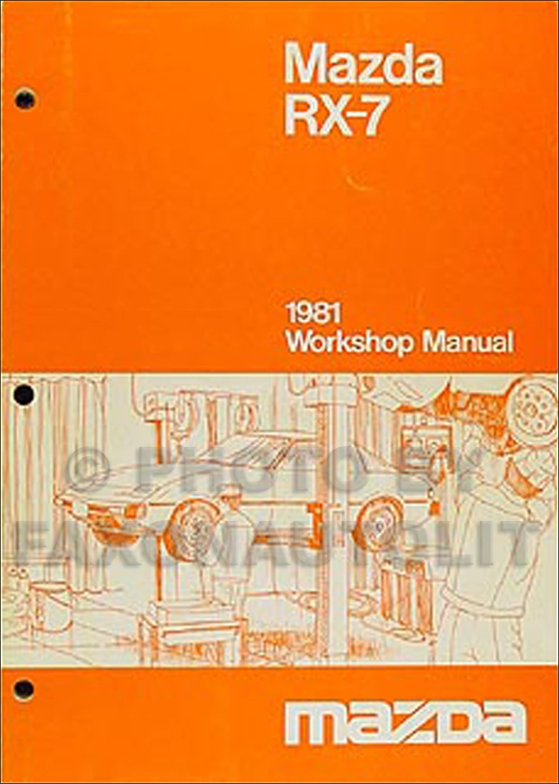Amazon.co.jp: 1981 Mazda RX-7 Repair Shop Manual Original : 本