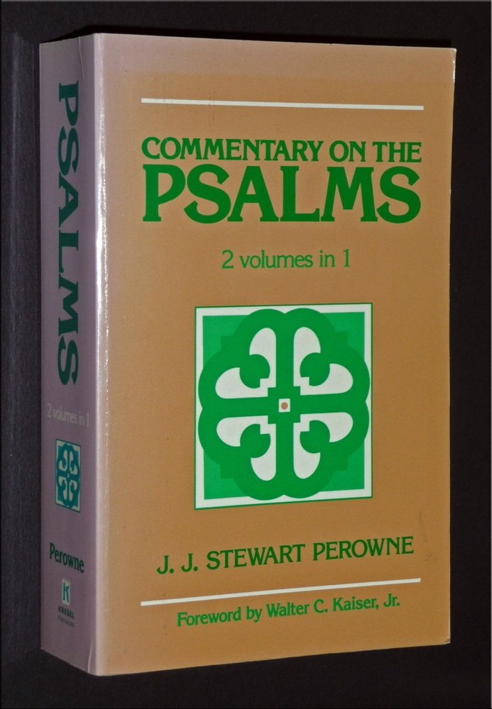 Commentary on the Psalms: Perowne, J. J. Stewart: 9780825434853: Amazon ...