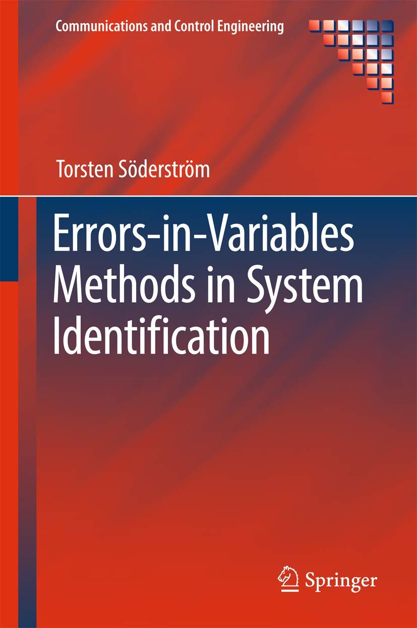 Errors In Variables Methods In System Identification Communications And Control Engineering