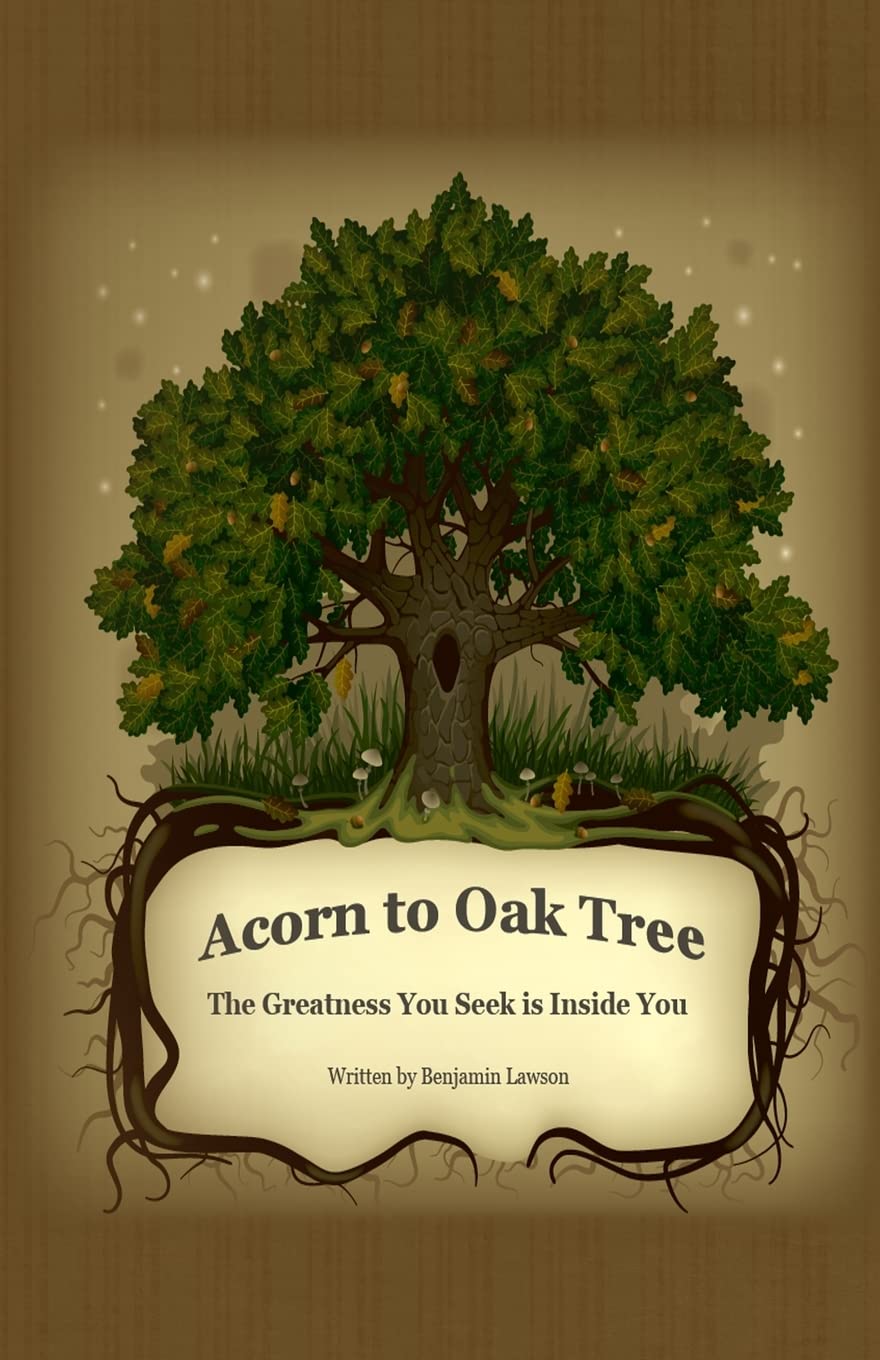 Acorn Oak Tree Quote Inspirational Quotes About Trees One Tree