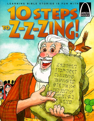 10 Steps to Z-z-zing! - Arch Books: Joan E. Curren, Bill Heuer ...