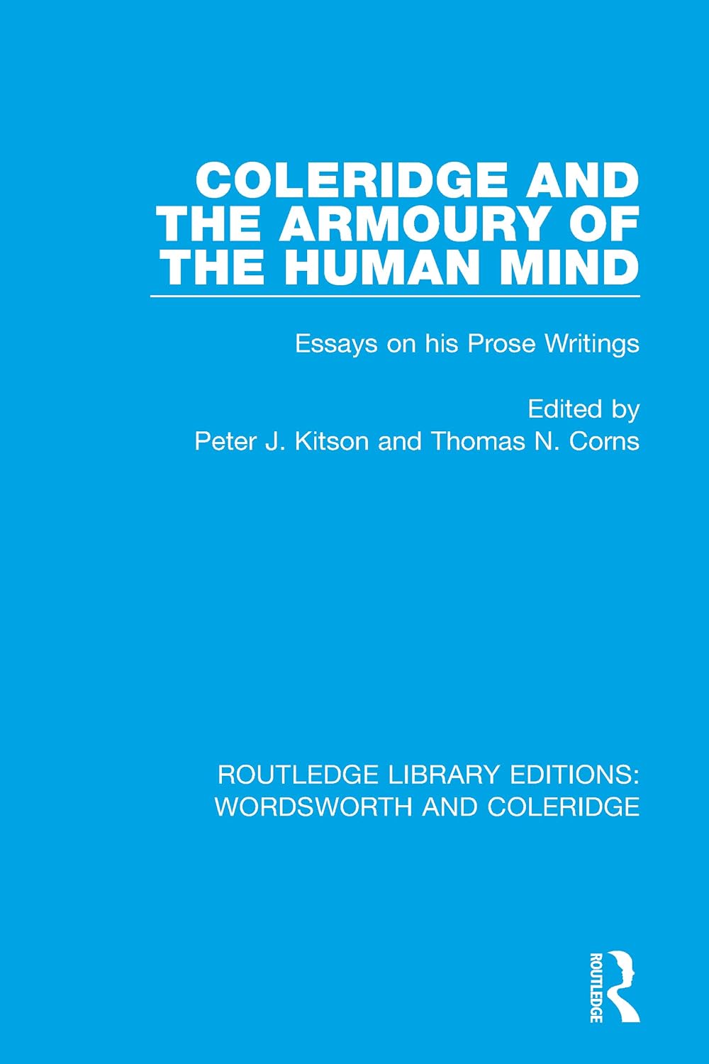 Amazon.com: Coleridge and the Armoury of the Human Mind: Essays on his ...