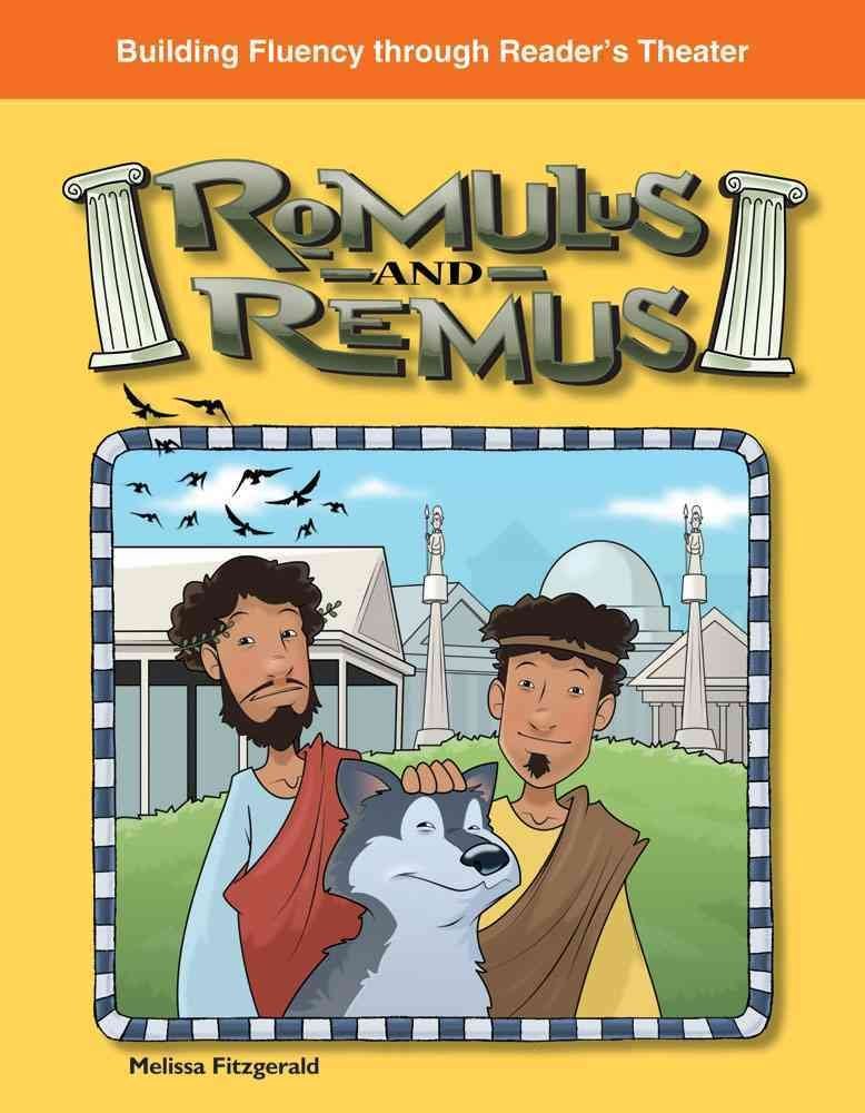 Romulus and Remus (Building Fluency Through Reader's Theater ...