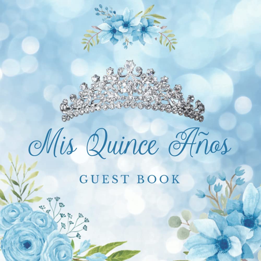 Amazon.com: Guest Book: Quinceñera Quince Años | 15 Year Old Birthday ...