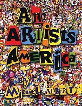 An Artist's America: Albert, Michael, Albert, Michael: 9780805078572 ...