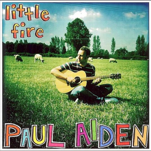 Play Little Fire EP by Paul Aiden on Amazon Music