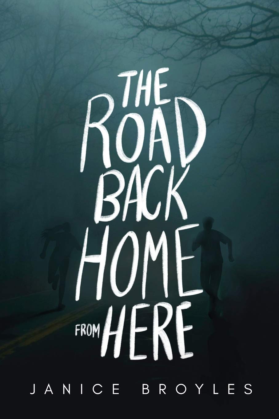 Amazon.com: The Road Back Home from Here: A Novel: 9781645262794 ...