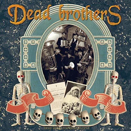 Amazon.com: Dead Music for Dead People : The Dead Brothers: Digital Music