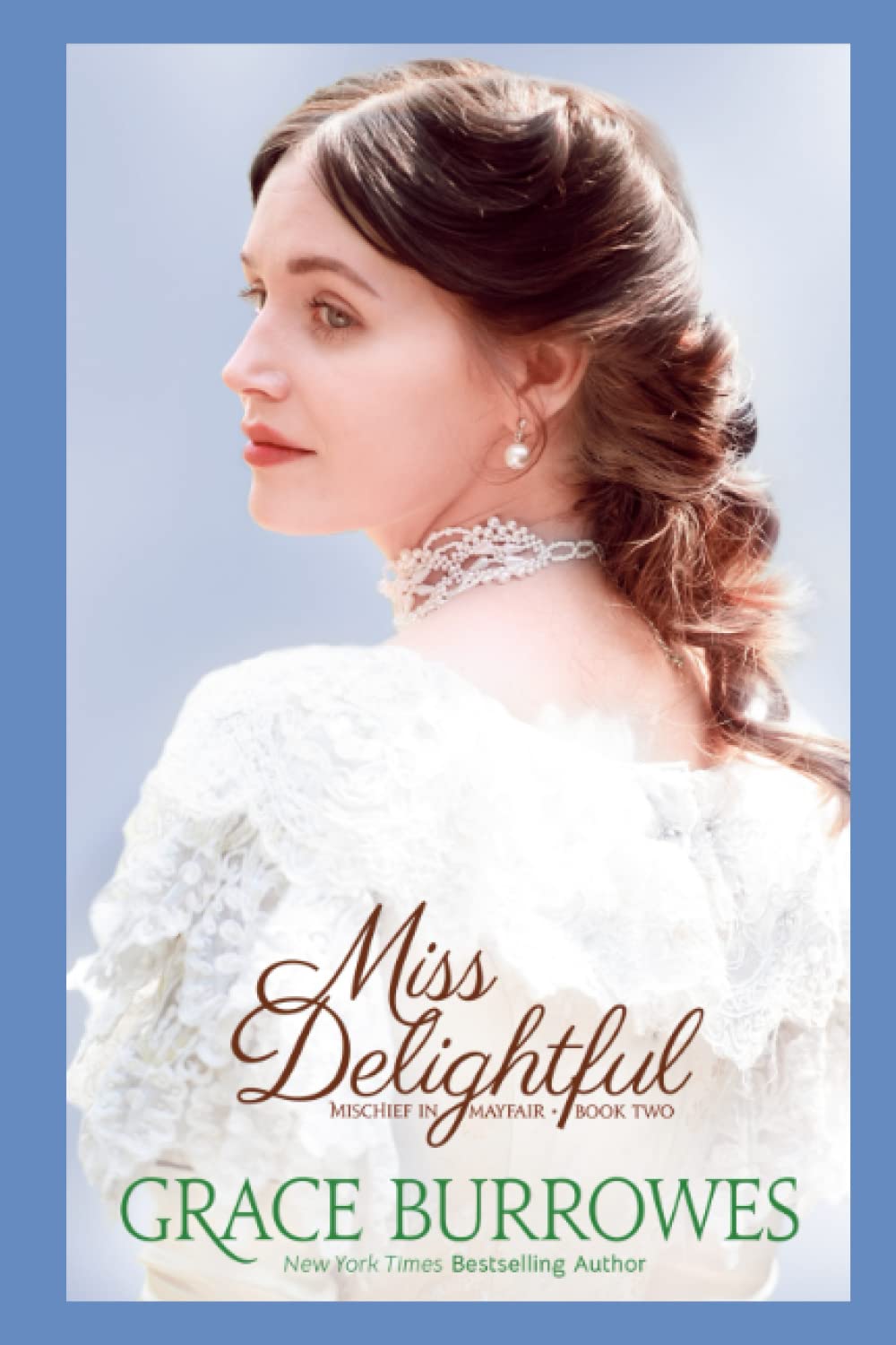 Amazon.com: Miss Delightful: Mischief in Mayfair Book Two ...