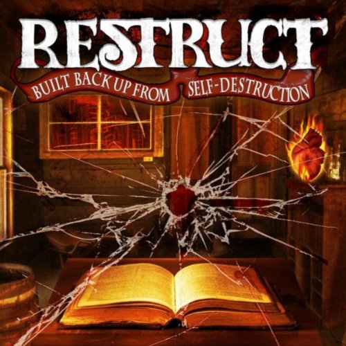 Écouter Built back up from self destruction par Restruct sur Amazon Music Unlimited