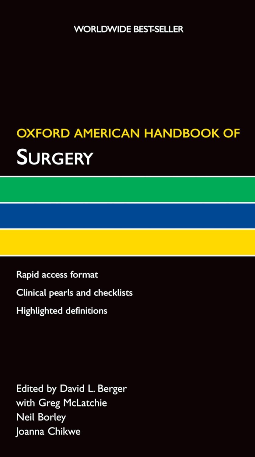 Oxford American Handbook of Surgery (Oxford American Handbooks of ...