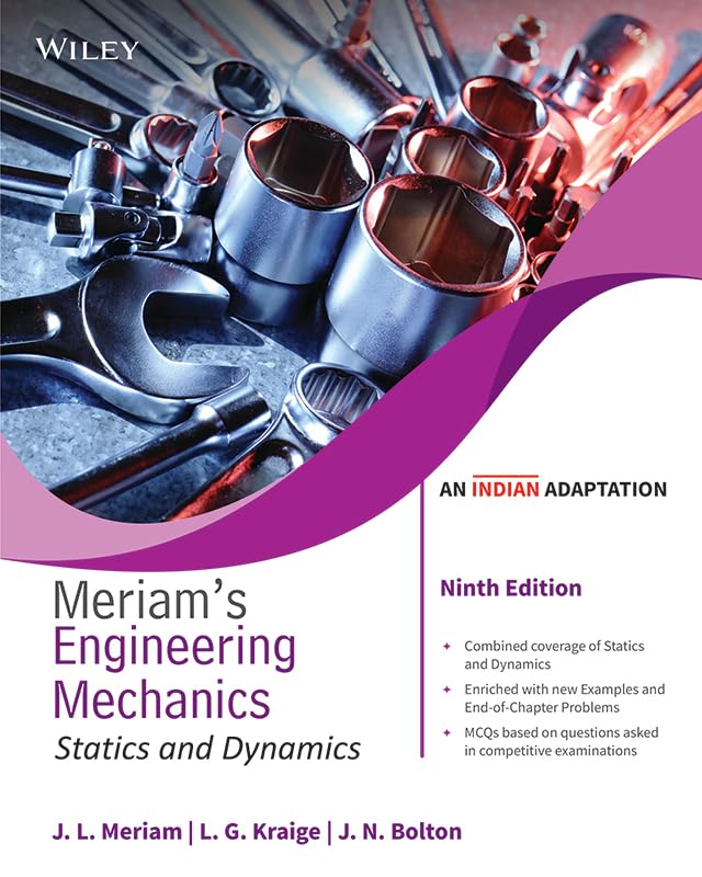 Engineering Mechanics Statics and Dynamics, 9ed, (An Indian Adaptation ...