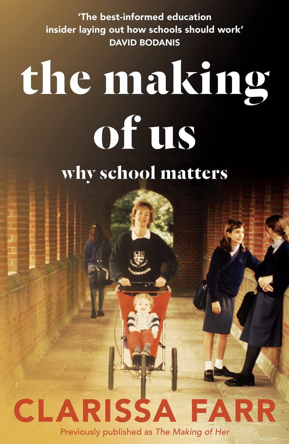 Buy The Making of Us: Why School Matters Book Online at Low Prices in ...