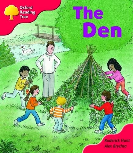 Oxford Reading Tree: Stage 4: More Storybooks C: the Den: Hunt ...
