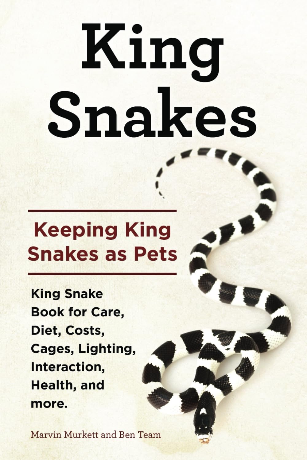 King Snakes. Keeping King Snakes as Pets. King Snake Book for Care ...