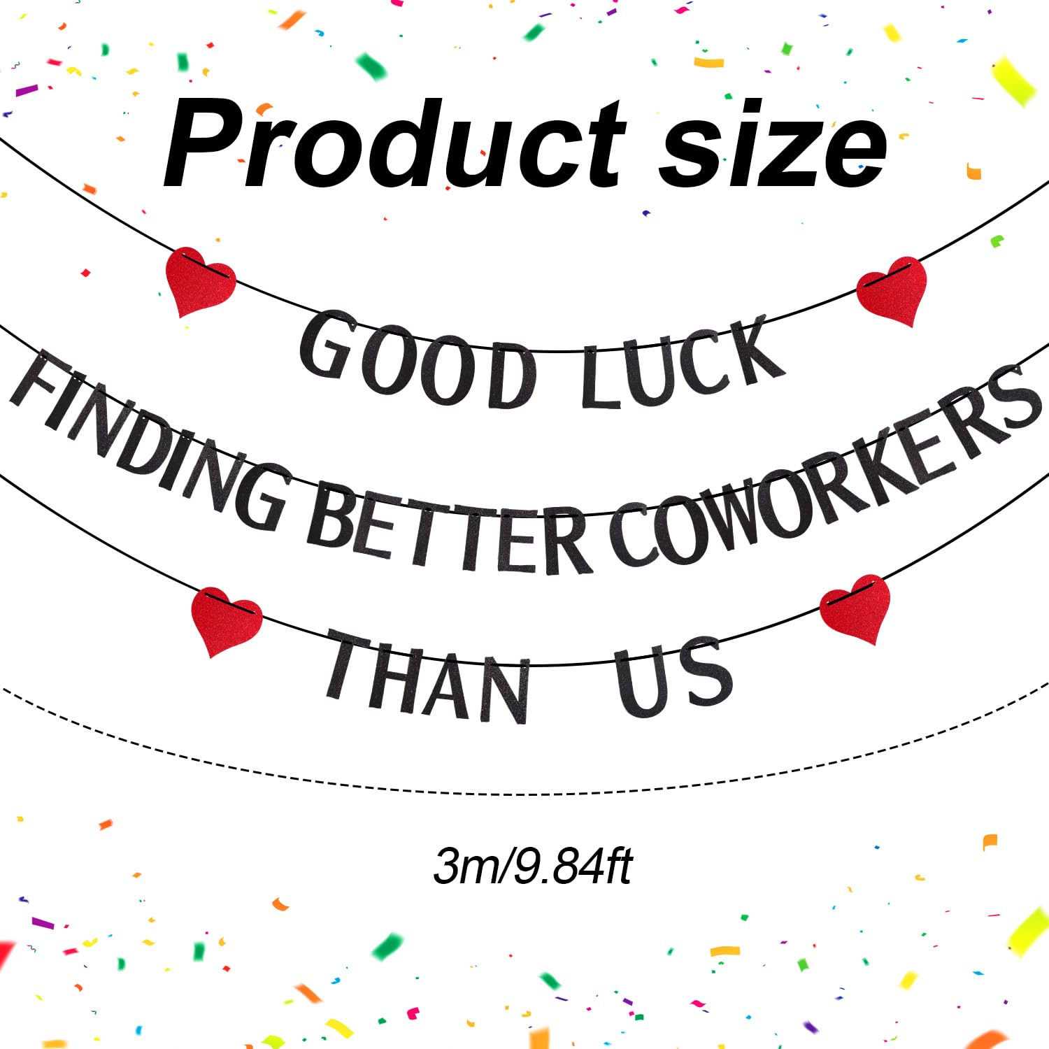 Good Luck Finding Better Coworkers Than Us Banner, Coworker Goodbye ...