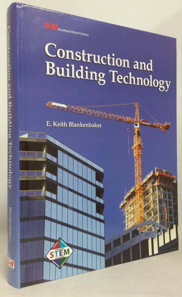 Construction & Building Technology: Blankenbaker, E. Keith ...
