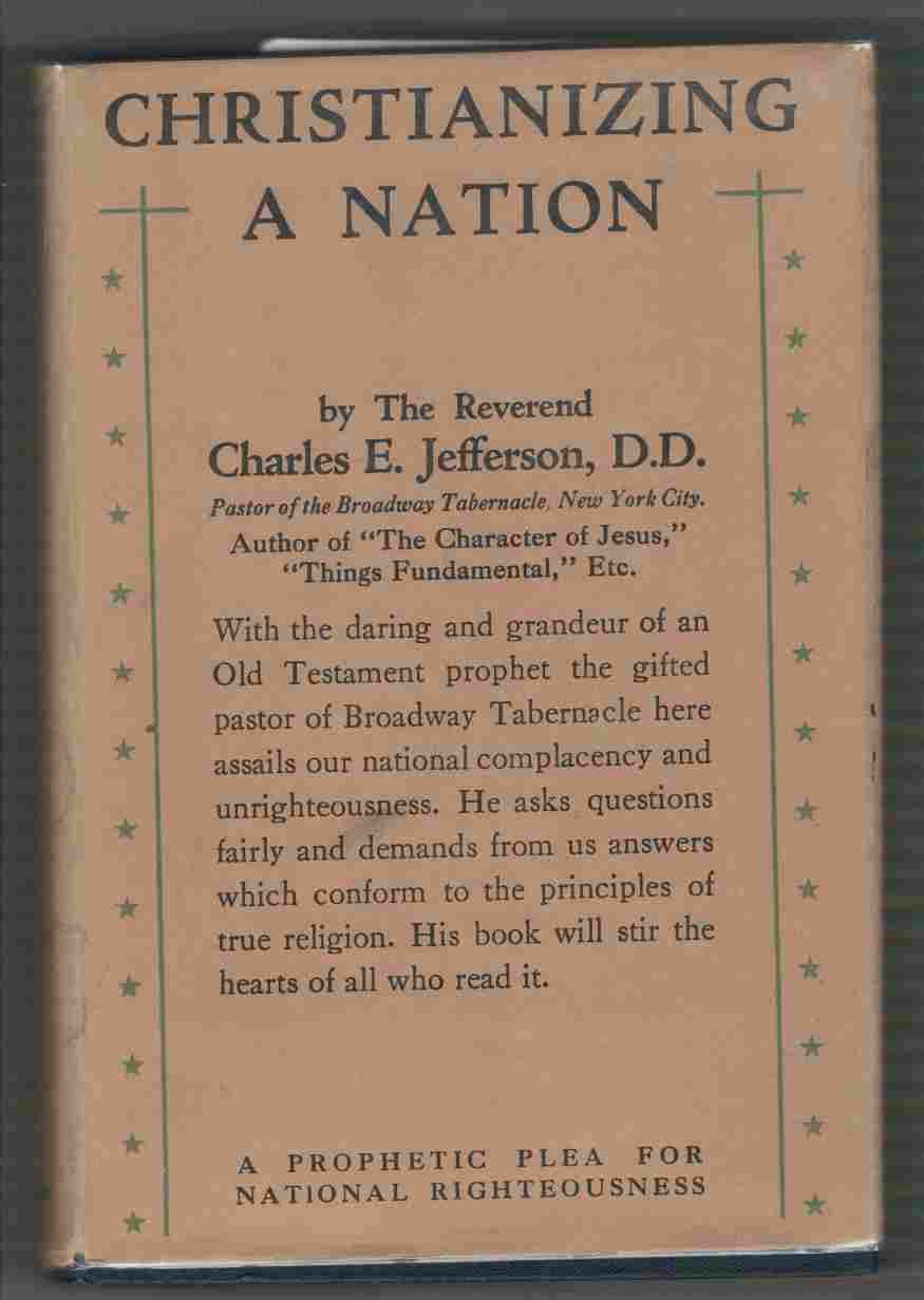 Christianizing a Nation: Jefferson, Charles E.: Amazon.com: Books