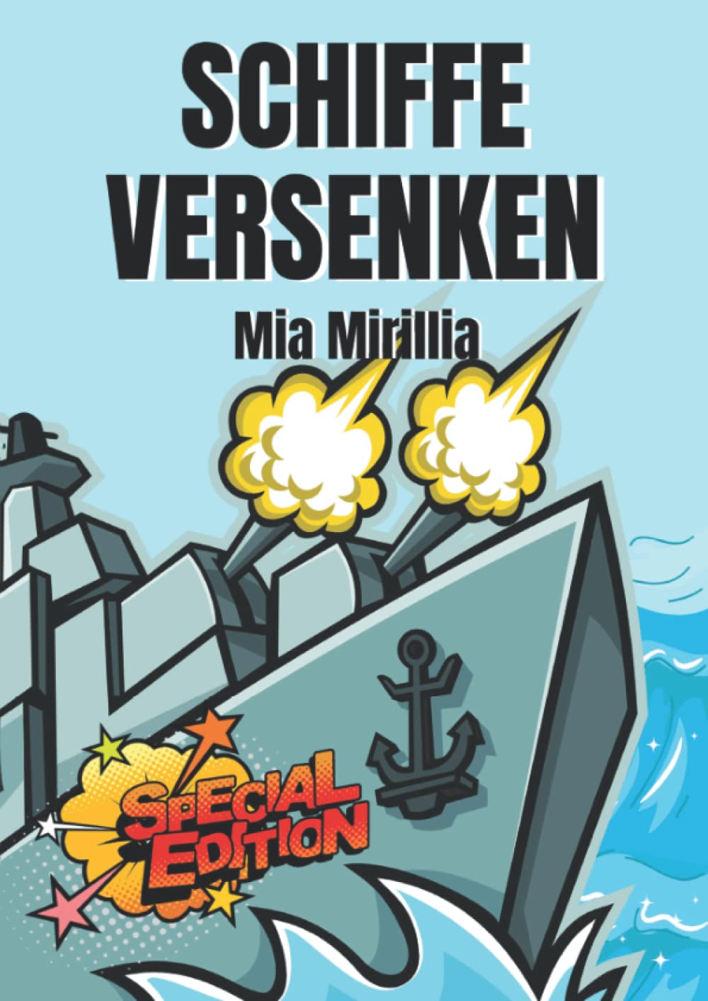 Schiffe versenken Special Edition: 100 Spielflächen für den ...