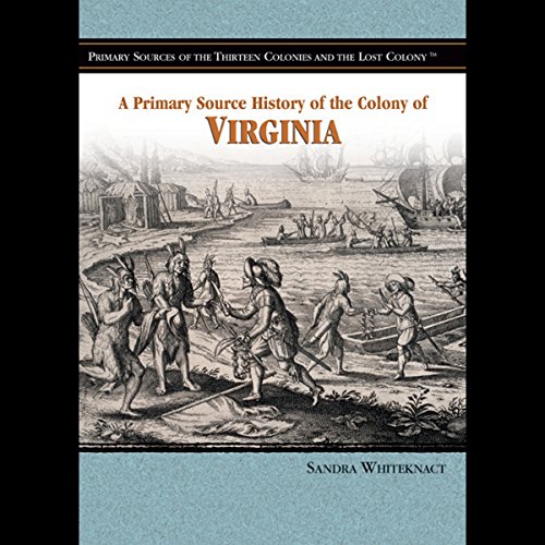 Amazon.com: A Primary Source History of the Colony of Virginia (Audible ...