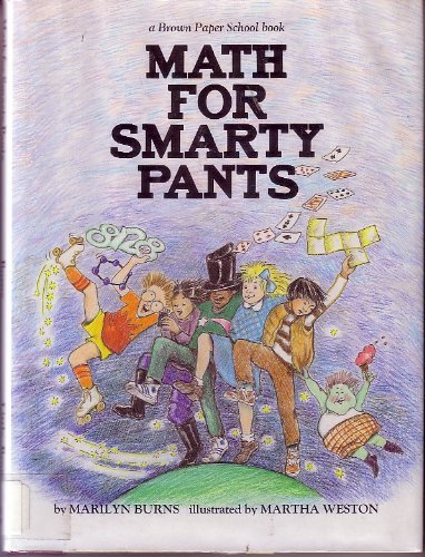 Math for Smarty Pants : Burns, Marilyn, Weston, Martha: Amazon.ca: Books