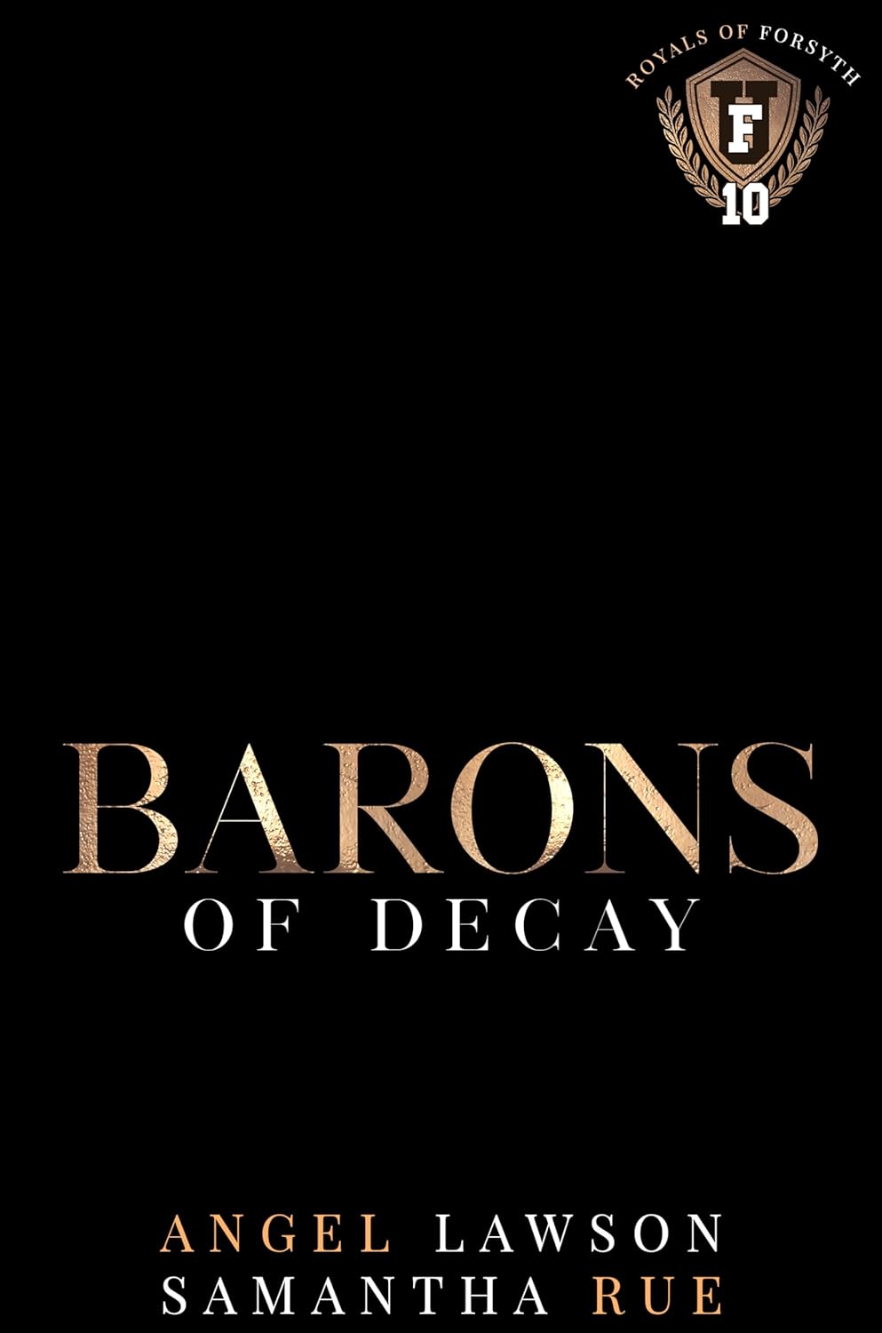 Amazon.com: Barons of Decay (Royals of Forsyth University Book 10 ...