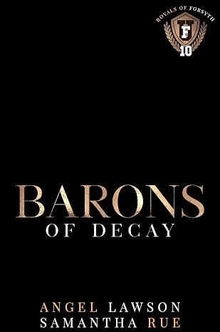 Amazon.com: Barons of Decay (Royals of Forsyth University Book 10 ...