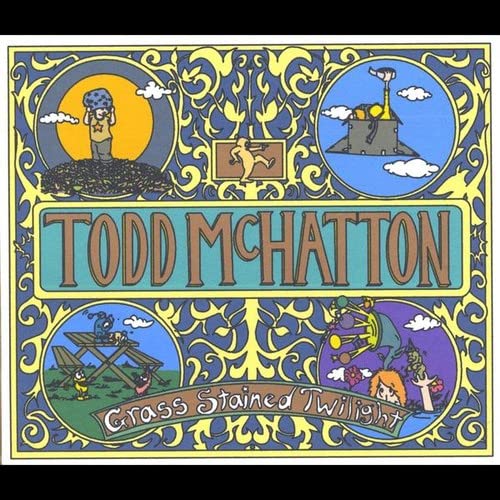 Todd McHatton - Grass Stained Twilight - Amazon.com Music