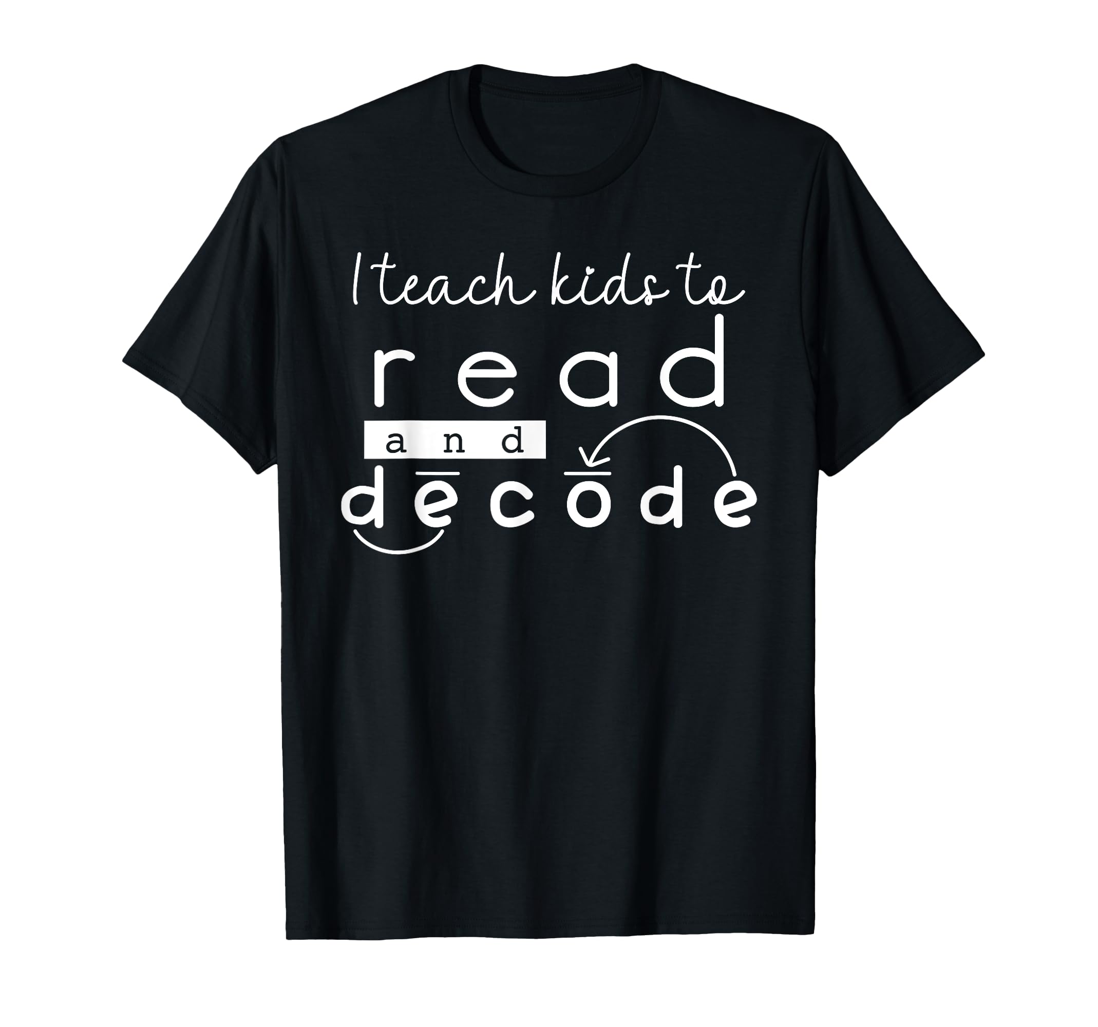 Amazon.com: I teach kids to read & Decode Science of Reading men women ...