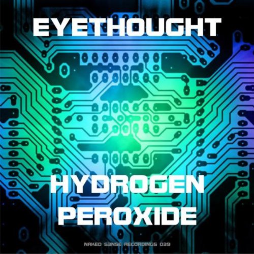 Hydrogen Peroxide (Original) by Eyethought on Amazon Music - Amazon.com
